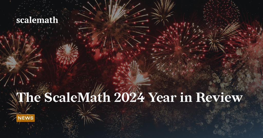 ScaleMath 2024 Year in Review | ScaleMath